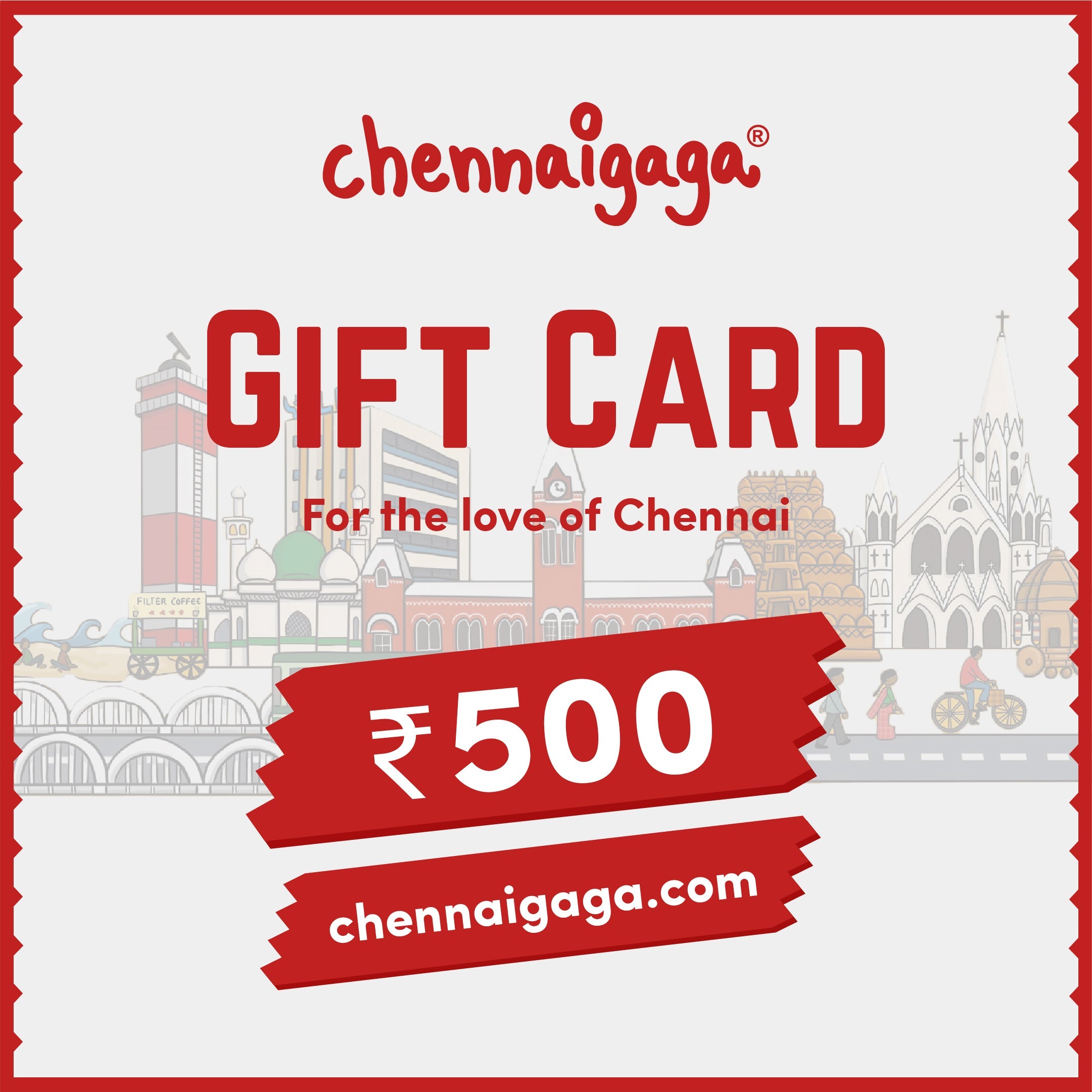 Chennaigaga Gift Cards